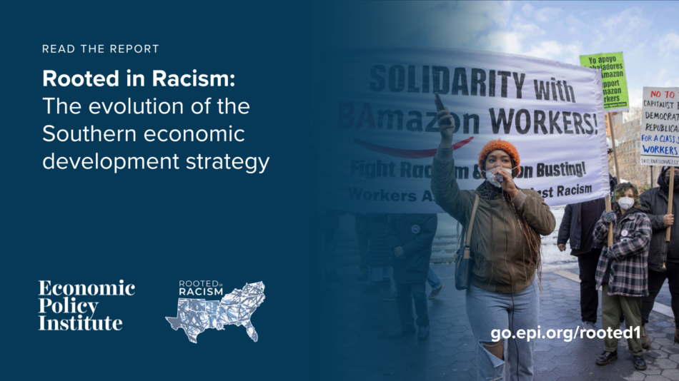 Rooted in Racism and Economic Exploitation | Economic Policy Institute