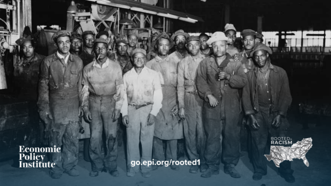 Rooted in Racism and Economic Exploitation | Economic Policy Institute