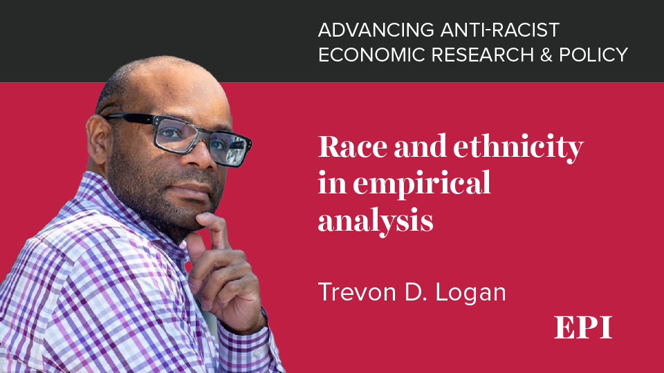 Advancing anti-racist economic research and policy: Perspectives and ...